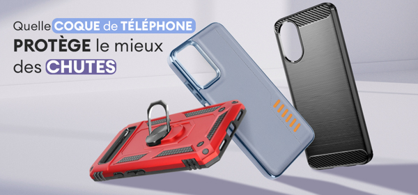 Guide d'achat - Quelle est la meilleure coque antichute | Gsm55